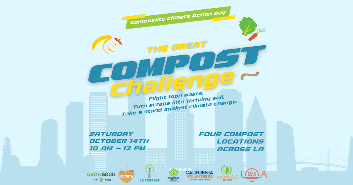 The Great Compost Challenge: Grow Good Urban Farm · LA Compost